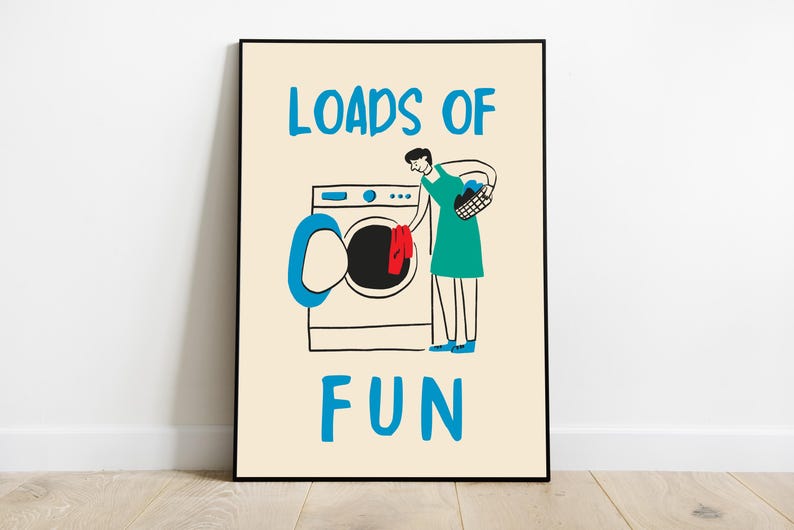 Loads of Fun Laundry Digital Wall Art, Laundry Room Wall Decor, Funny ...