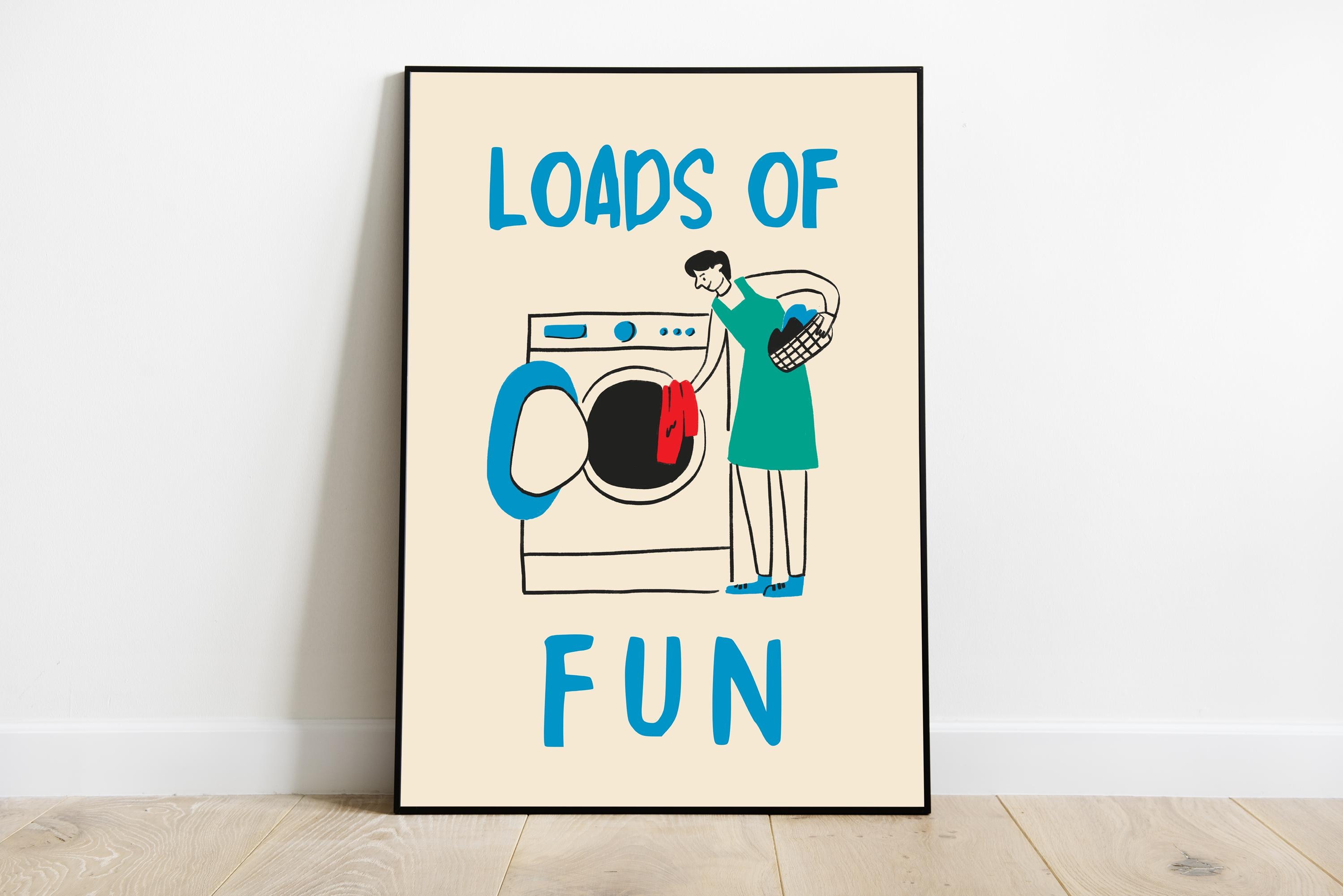 Loads of Fun Laundry Digital Wall Art, Laundry Room Wall Decor, Funny ...