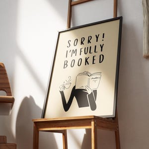 Sorry I'm Fully Booked Wall Art, Cozy Reading Nook Decor, Minimalist ...