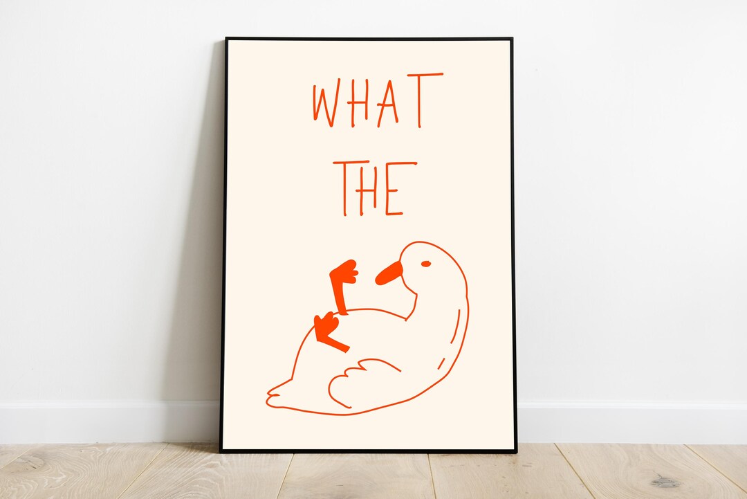Funny Digital Wall Art - "what the Duck" - Quirky Minimalist Printable ...