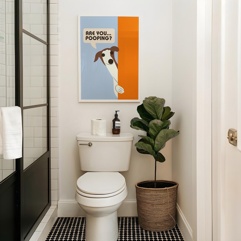 Funny Dog Bathroom Wall Art – “are You Pooping?” Digital Print, Whippet ...