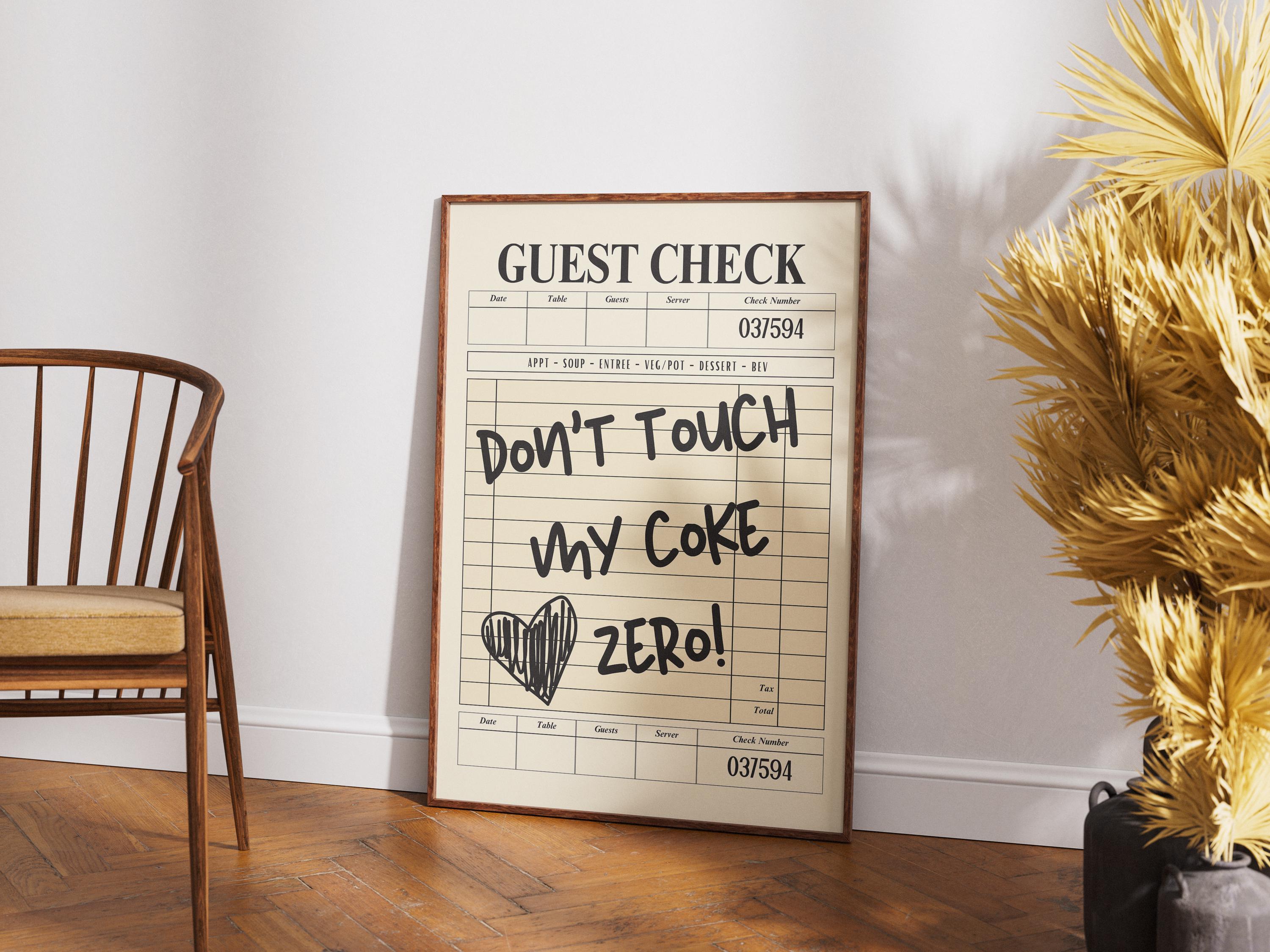 Funny Guest Check Wall Art – "don't Touch My Coke Zero!" – Humorous ...
