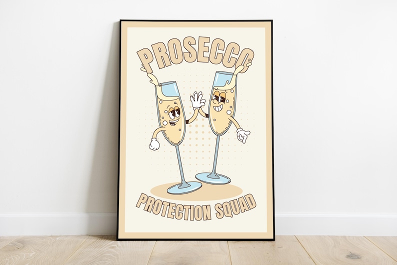 Funny Prosecco Print, Retro Champagne Glasses Wall Art, Prosecco ...