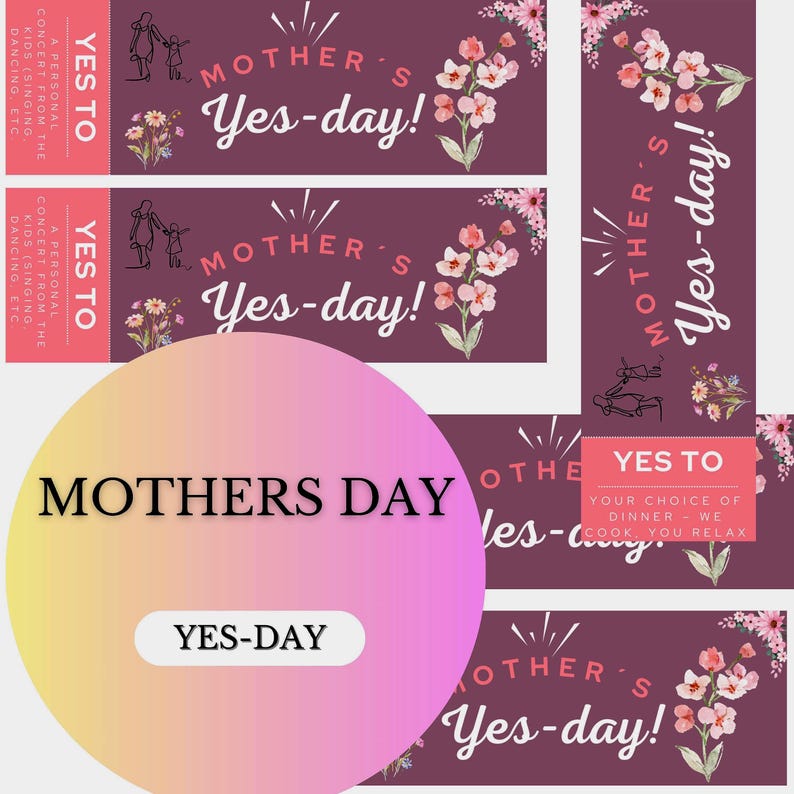 Mother's Day Yes Day Printable Tickets – Fun Vouchers for Moms - Etsy