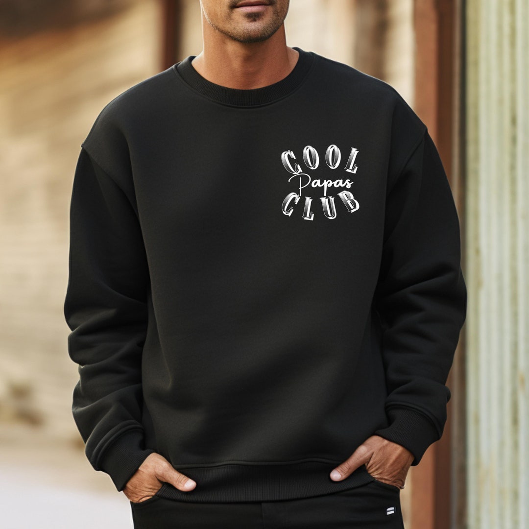 Cool Papas Club Sweatshirt, Papa Birthday Gift, Gift for Papa, Future ...
