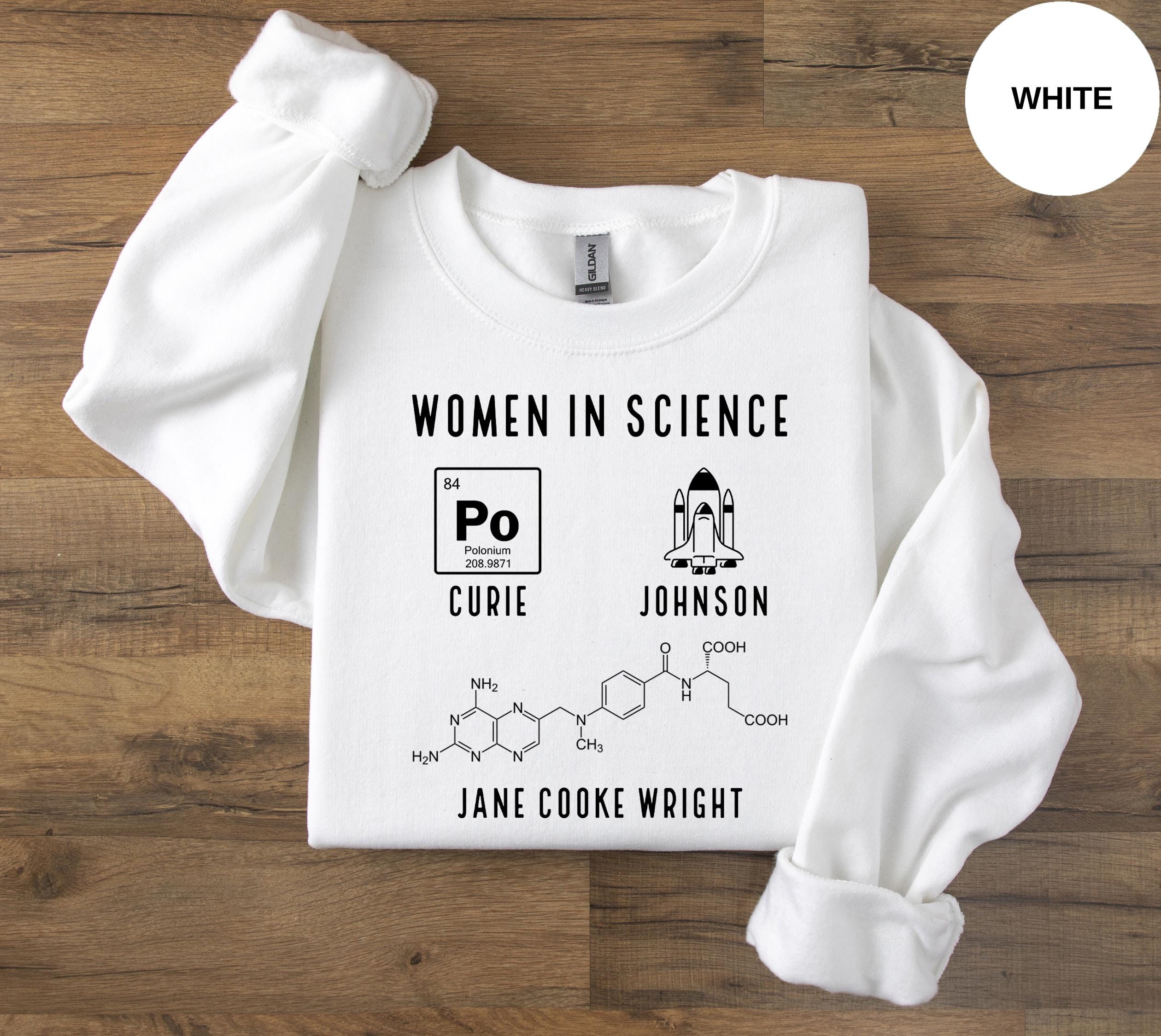 Women in Science Shirt, Women in Stem Shirt, Feminism Shirt, Science ...