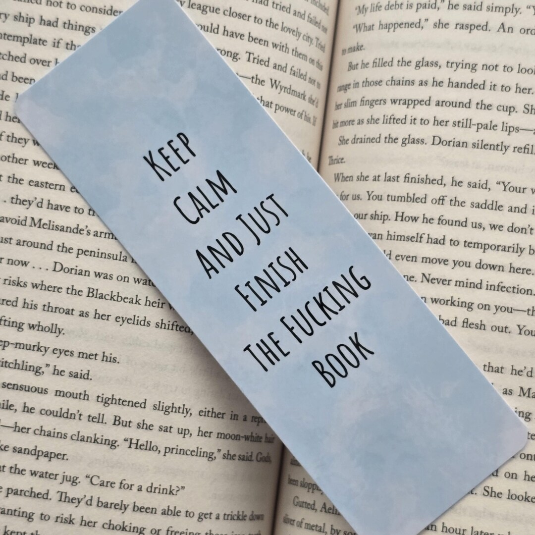 Snarky Bookmark Funny Bookmark Bookish Bookmark Keep Calm Bookmark - Etsy