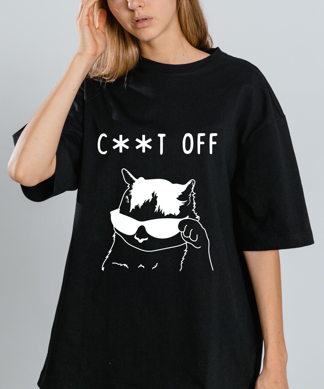 Funny Cat T Shirt, Cat Off, Cat Meme T Shirt, This Super Soft T Shirt ...