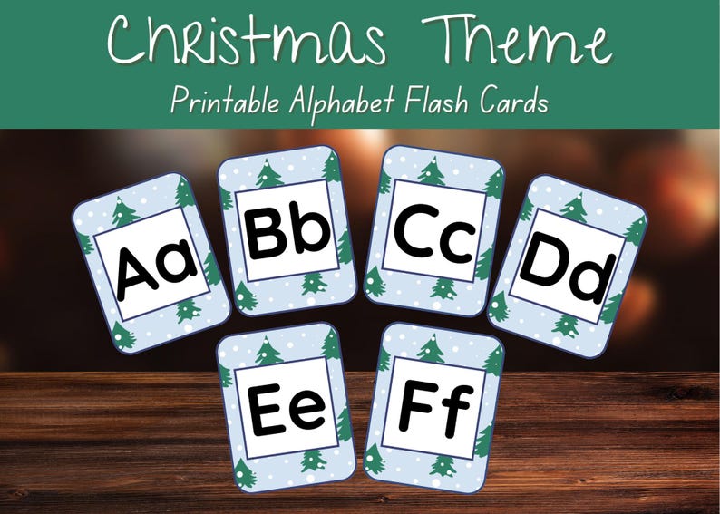 Printable Christmas Theme Alphabet Flash Cards With Christmas Trees and ...
