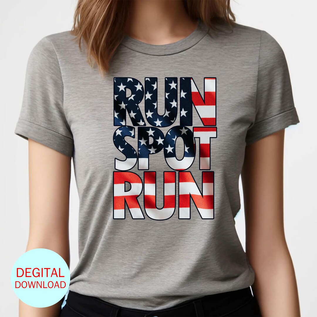 Run Spot Run Png Digital Download, Run Spot Run American Flag Design ...