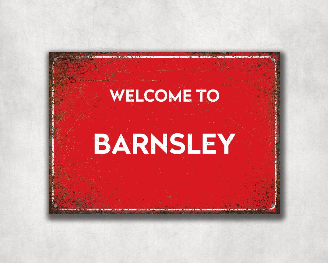 Barnsley Welcome Sign: Retro Metal Wall Art, Man Cave Decor - Etsy