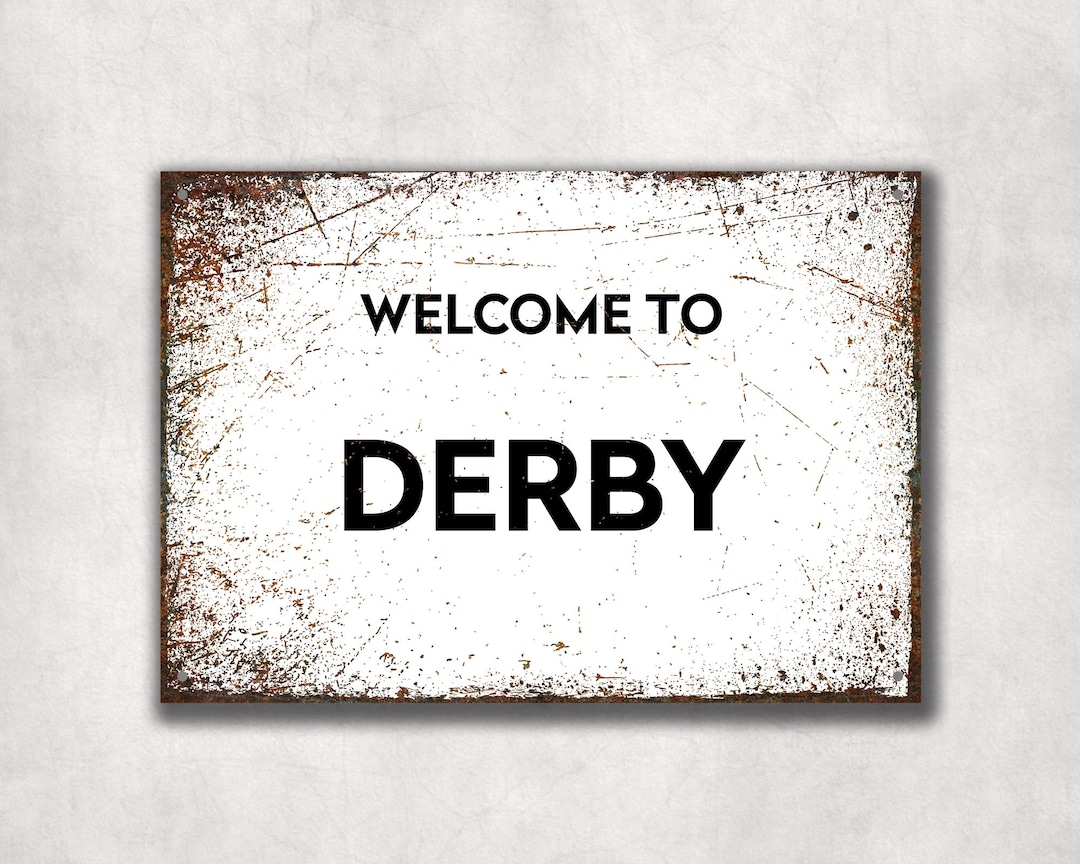Derby | Welcome to Sign | Metal Wall Sign | Retro | Vintage | Man Cave ...