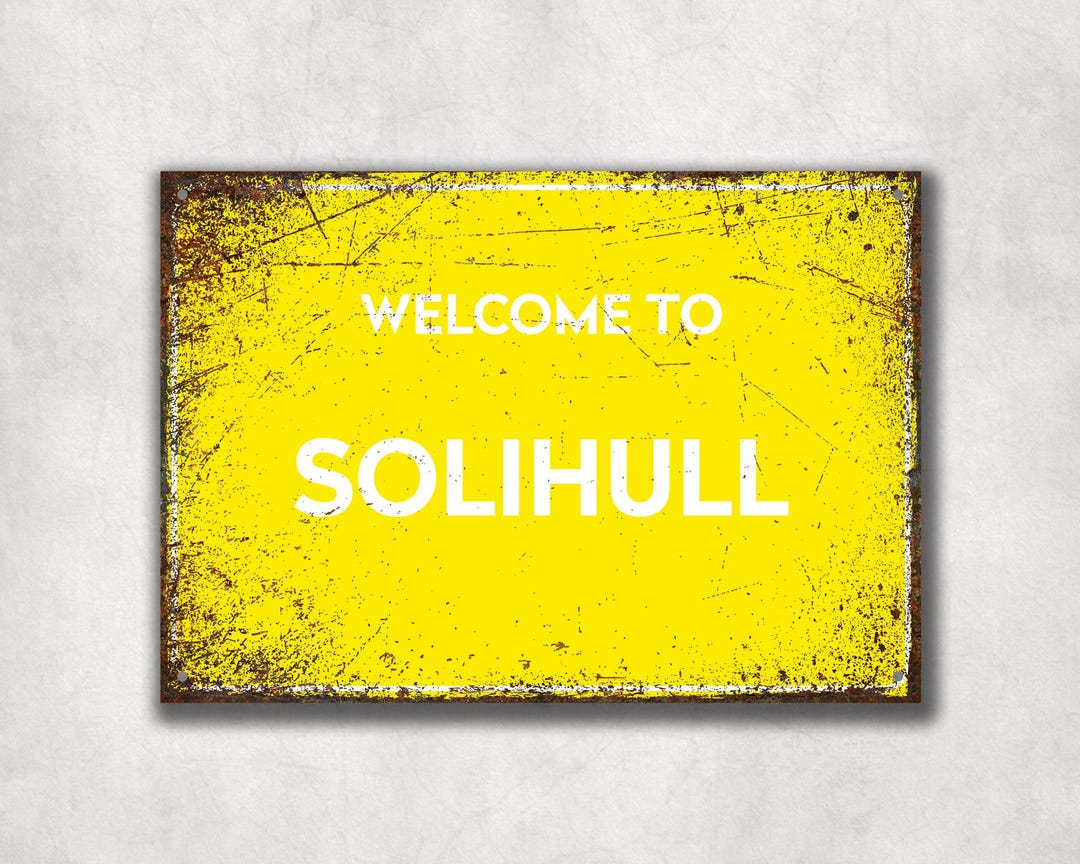 Solihull | Welcome to Sign | Metal Wall Sign | Retro | Vintage | Man ...