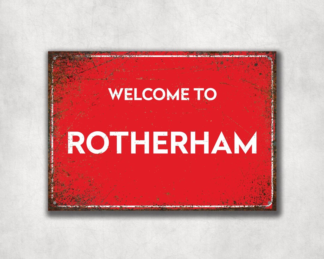 Rotherham | Welcome to Sign | Metal Wall Sign | Retro | Vintage | Man ...