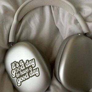 1 Pc It's A Good Day to Have A Good Day Vinyl Sticker,sticker for ...