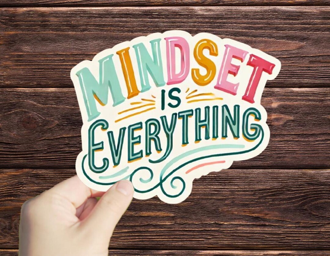 1 Pc Mindset is Everything Sticker, Kindness Stickers, Be Kind All the ...