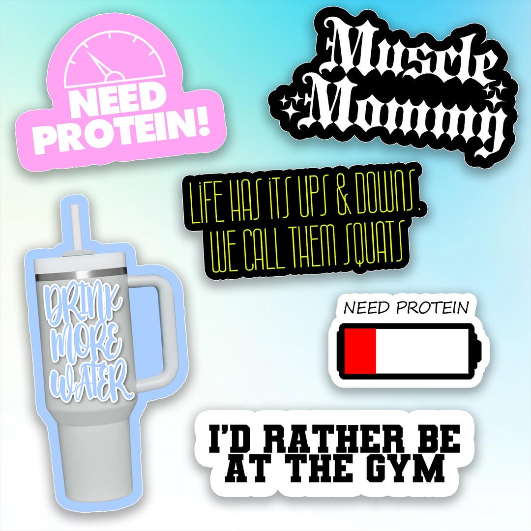 Need Protein Muscle Mommy Drink More Water Stanley Squats I'd Rather Be ...