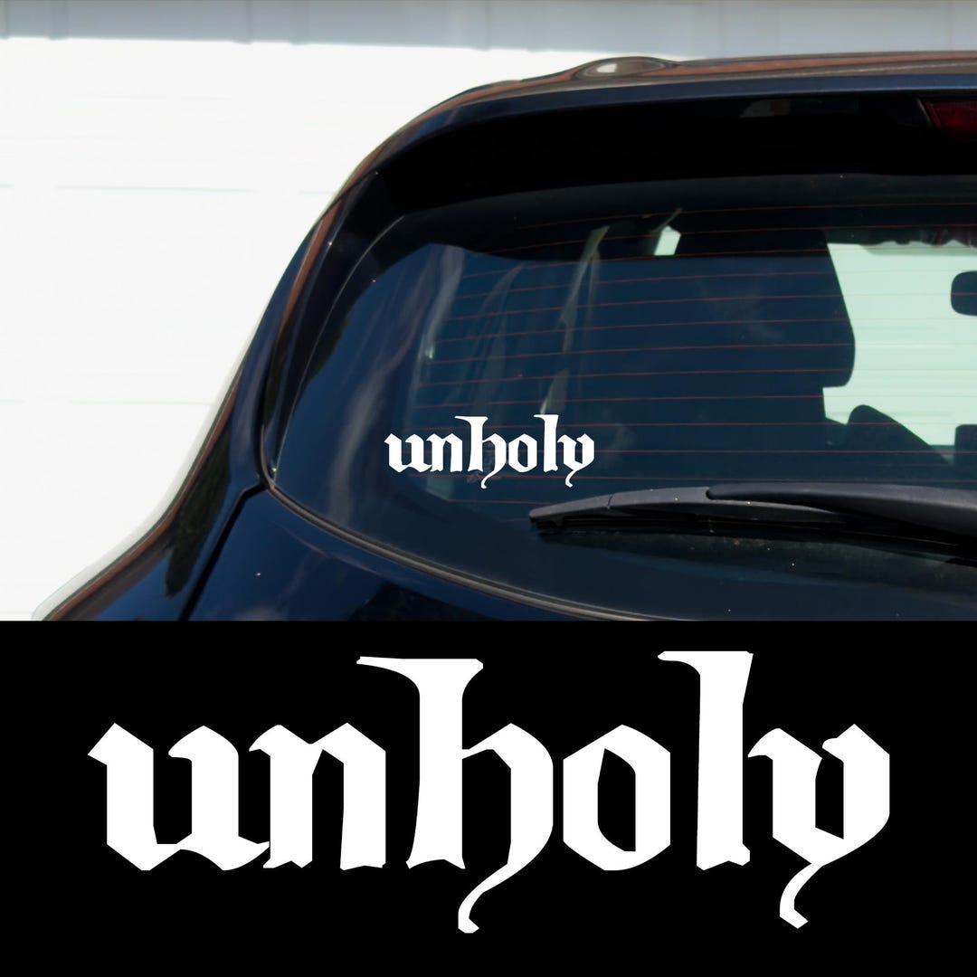 Unholy Gothic Car Decal Dark Aesthetic Vinyl Sticker for Metalheads ...