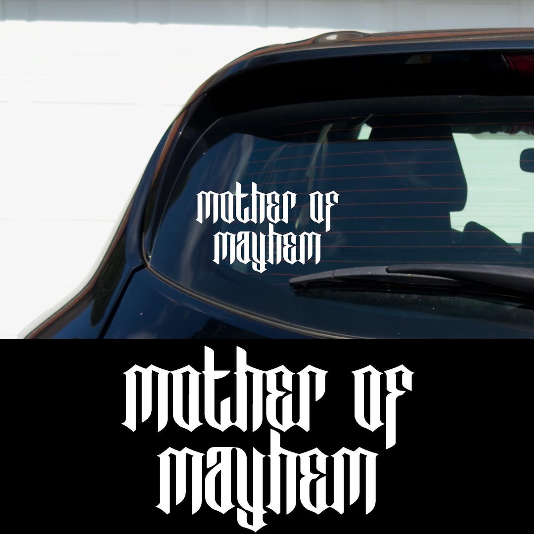 Mother of Mayhem Vinyl Car Decal Rocker Metalhead Moshpit Alternative ...