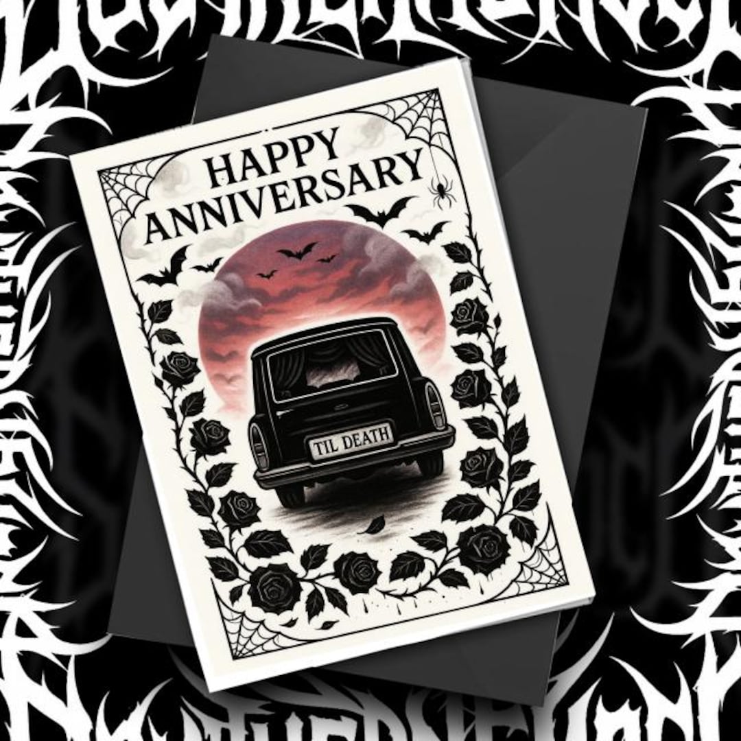 Gothic Anniversary Card Til Death Hearse Dark Romance Creepy Cute Love ...