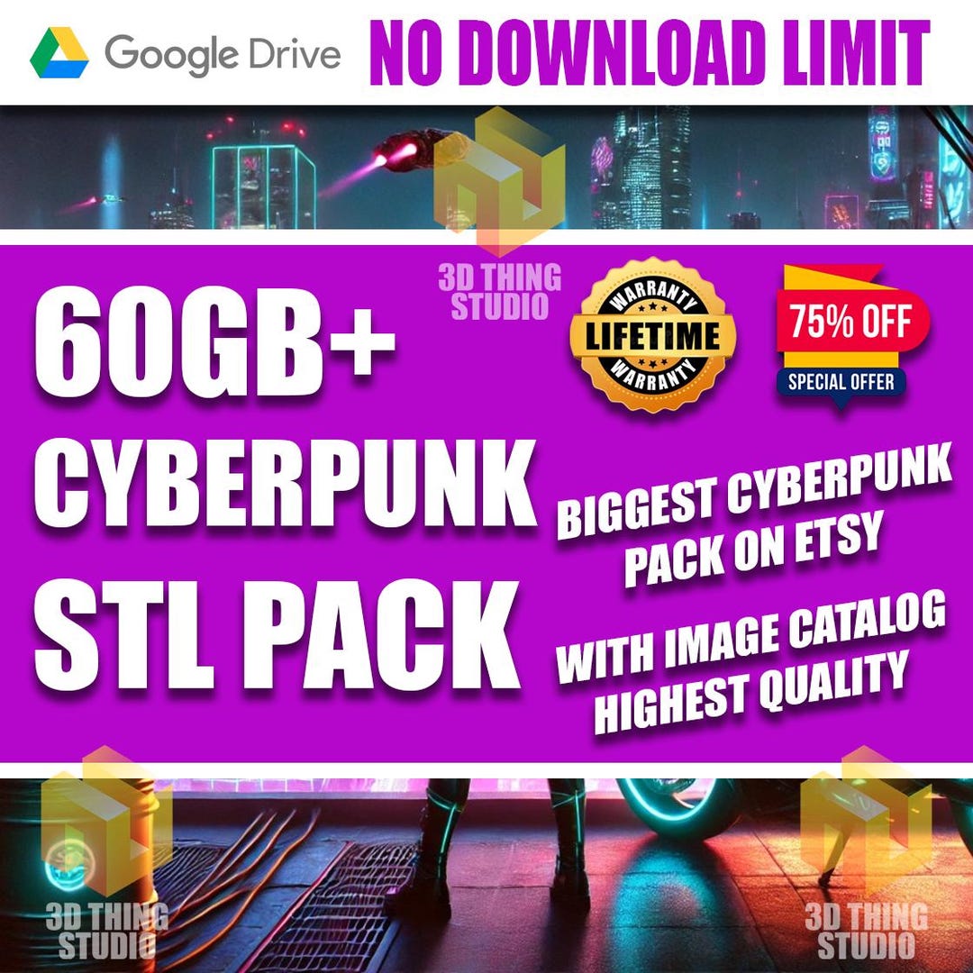 60GB Cyberpunk STL MEGA Pack 3D Printing Pack No Limit Download Google ...