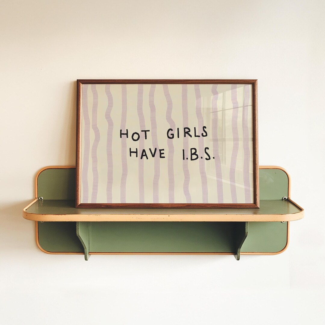 Hot Girls Have IBS Print: Humorous Bathroom Wall Art (digital Download ...