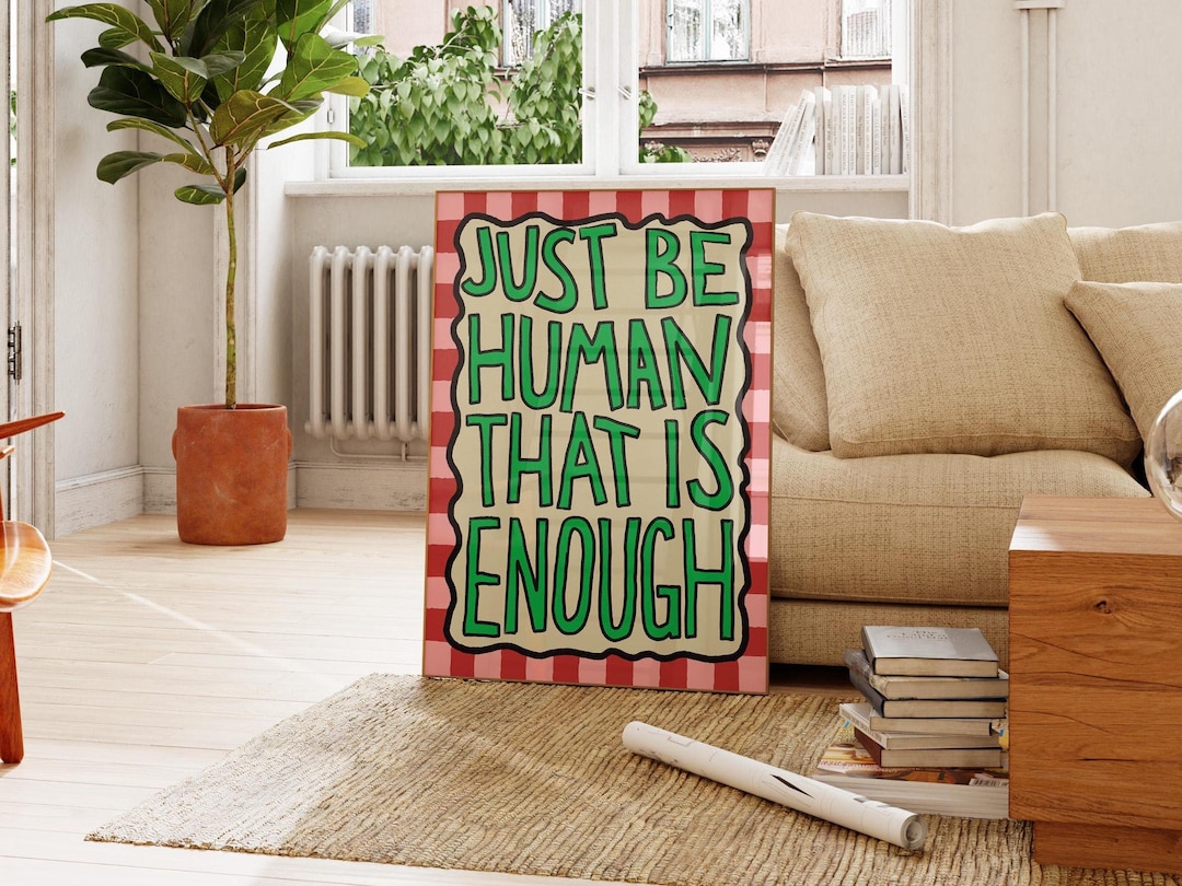 Be Human Poster, Colorful Wall Art, Positive Message Print, Wall Art ...