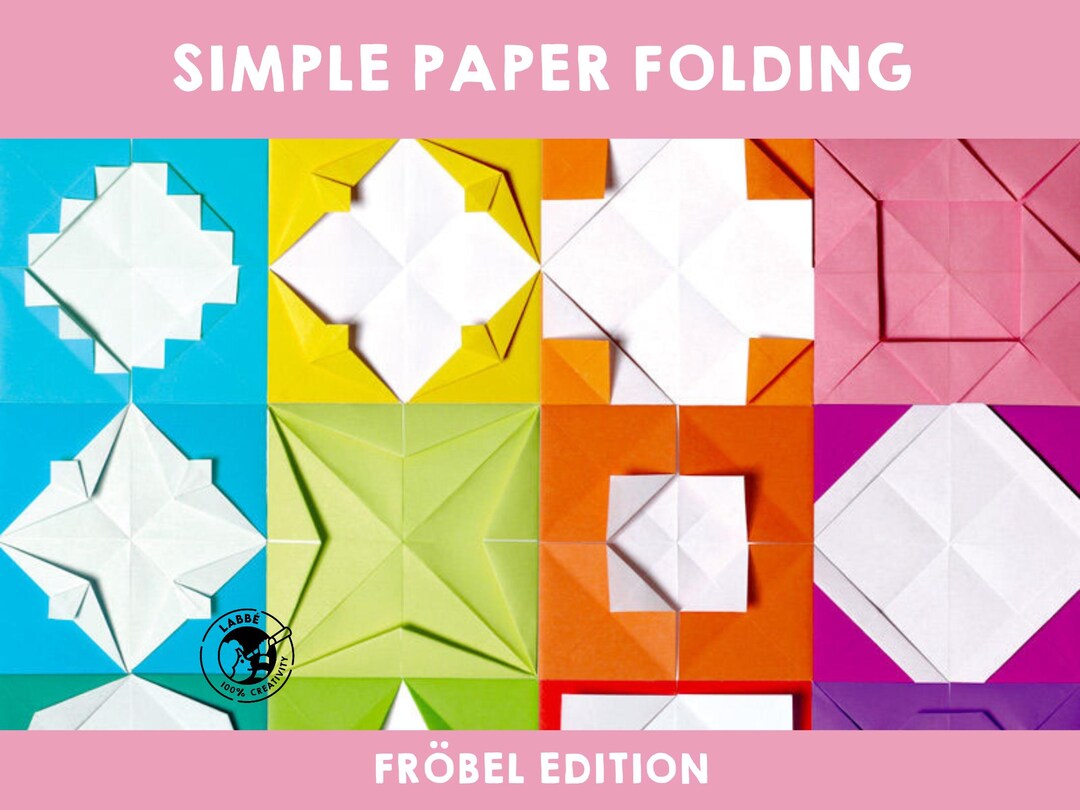 Fröbel Paper Folding Guide: Beginner DIY Paper Crafts (PDF Pattern) - Etsy