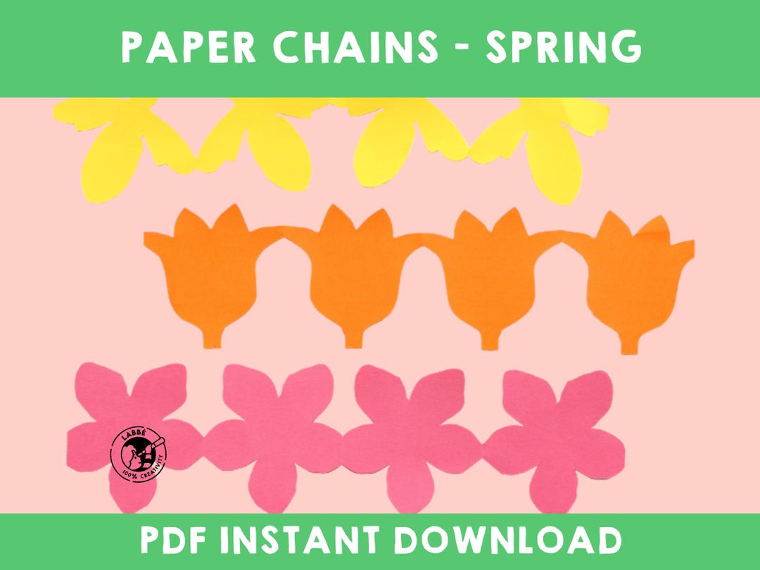 Paper Chains - Spring | DIY Spring Decor | Printable Paper Chain ...