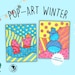 Pop-art Winter Winter Coloring Pages DIY Art Activity Printable Winter ...