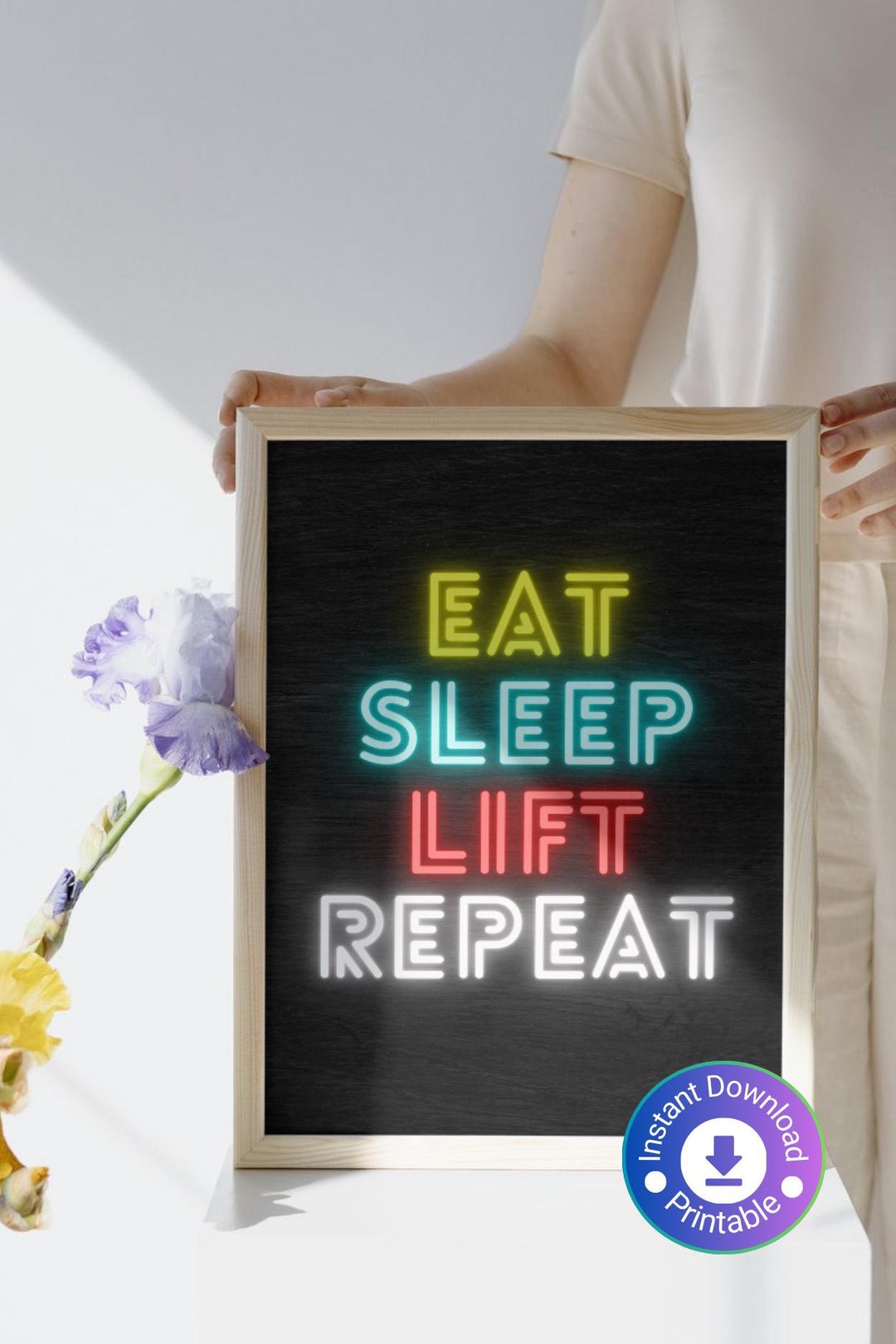 Eat Sleep Lift Repeat Neon Print: Gym Wall Art (digital Download) - Etsy