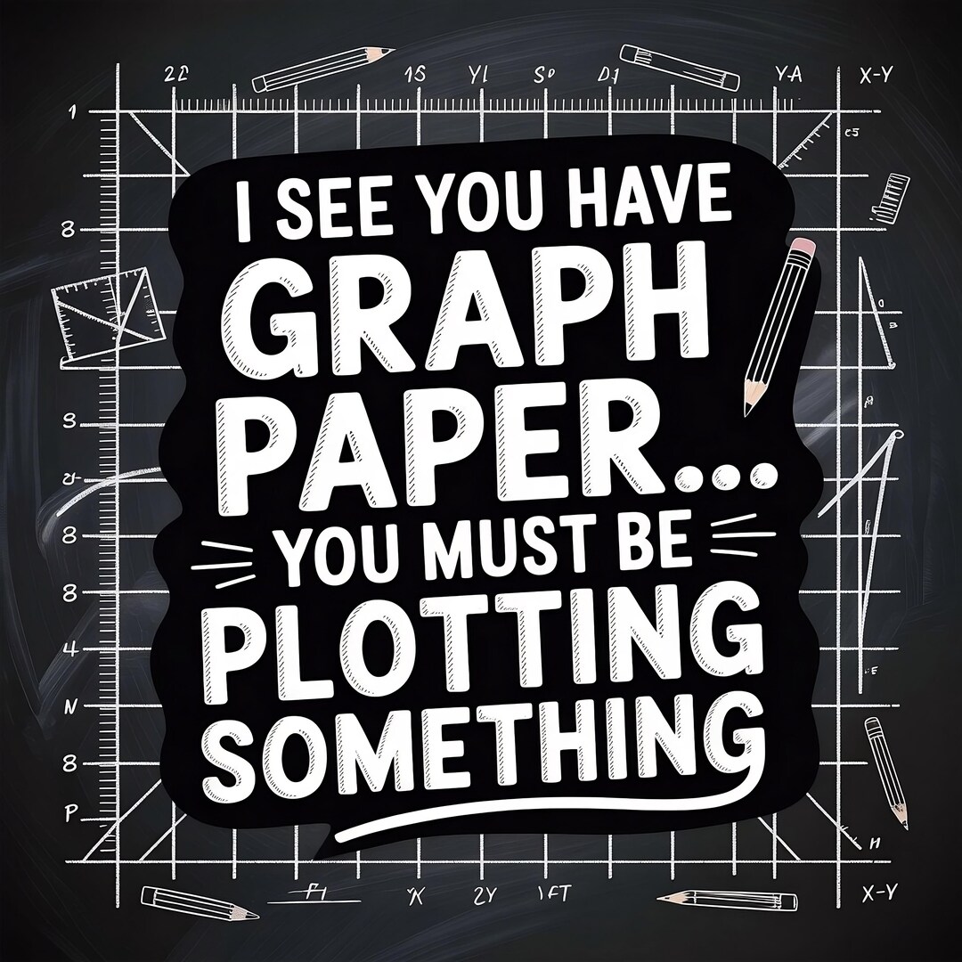 Plotting Something SVG – Funny Math Teacher Cricut Design (digital ...
