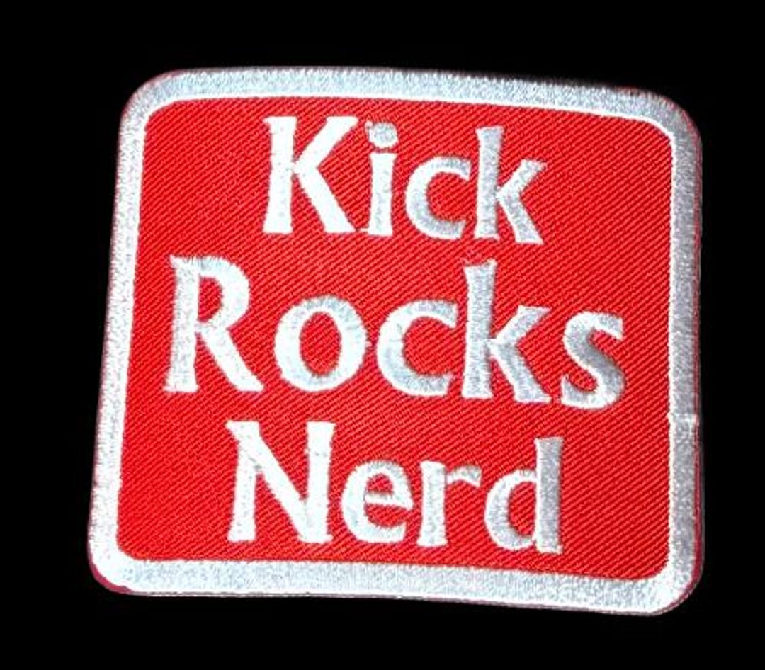 Kick Rocks Nerd Patch - Etsy