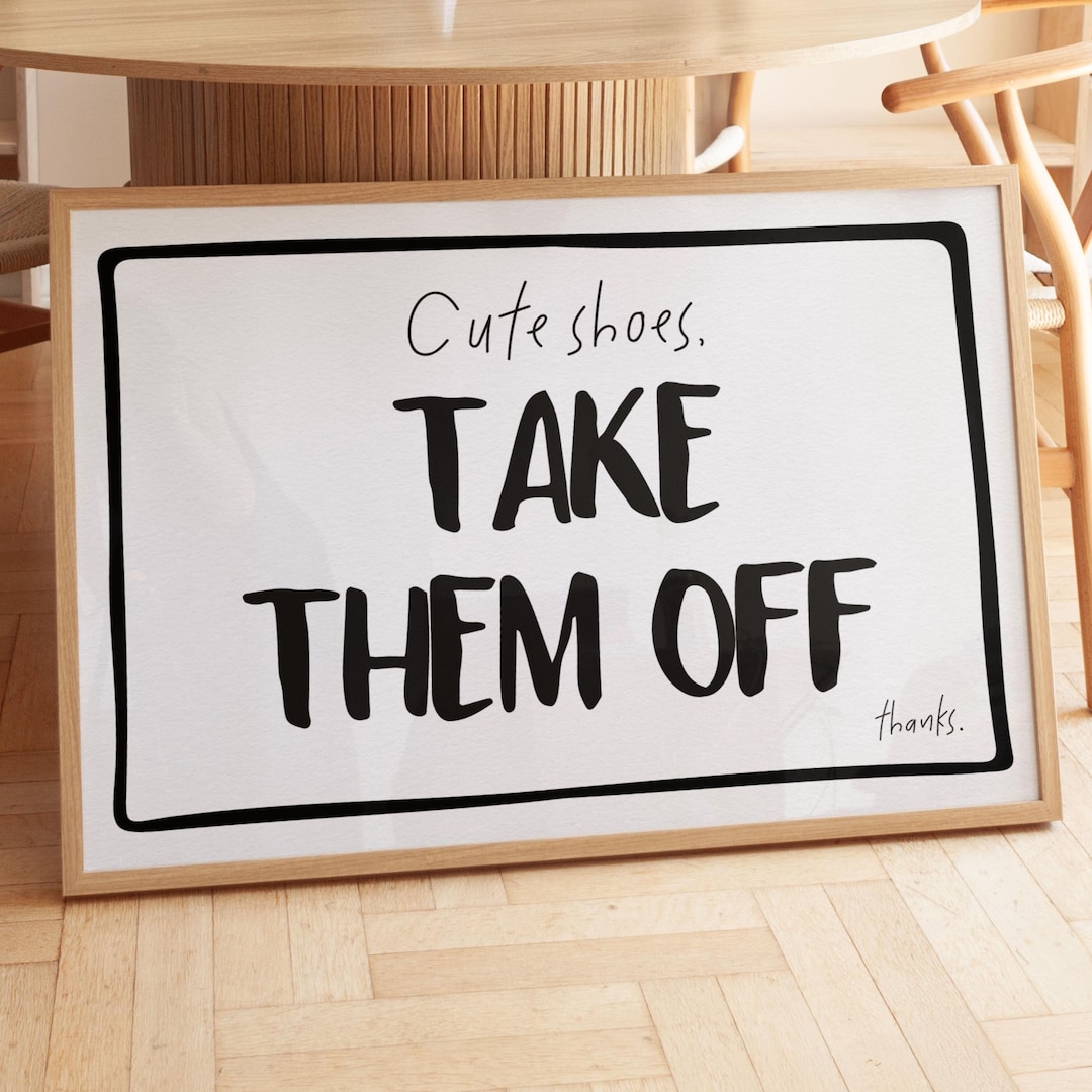 Modern Entryway Wall Art Fun Shoe-off Sign Horizontal Mudroom Wall ...