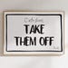 Modern Entryway Wall Art Fun Shoe-off Sign Horizontal Mudroom Wall ...
