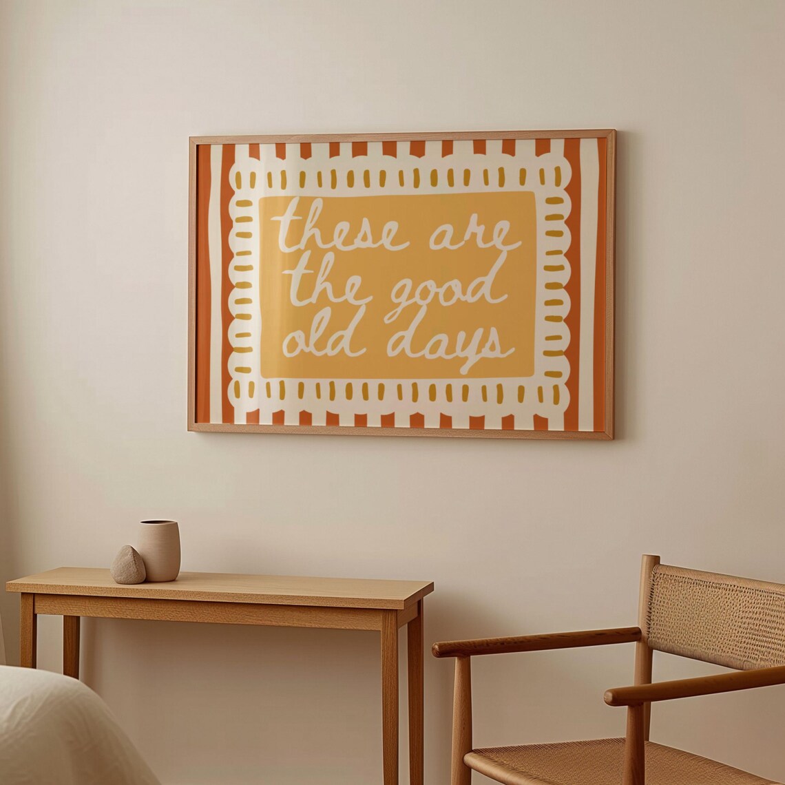 Maximalist Wall Art These Are the Good Old Days Colorful Quote Print ...