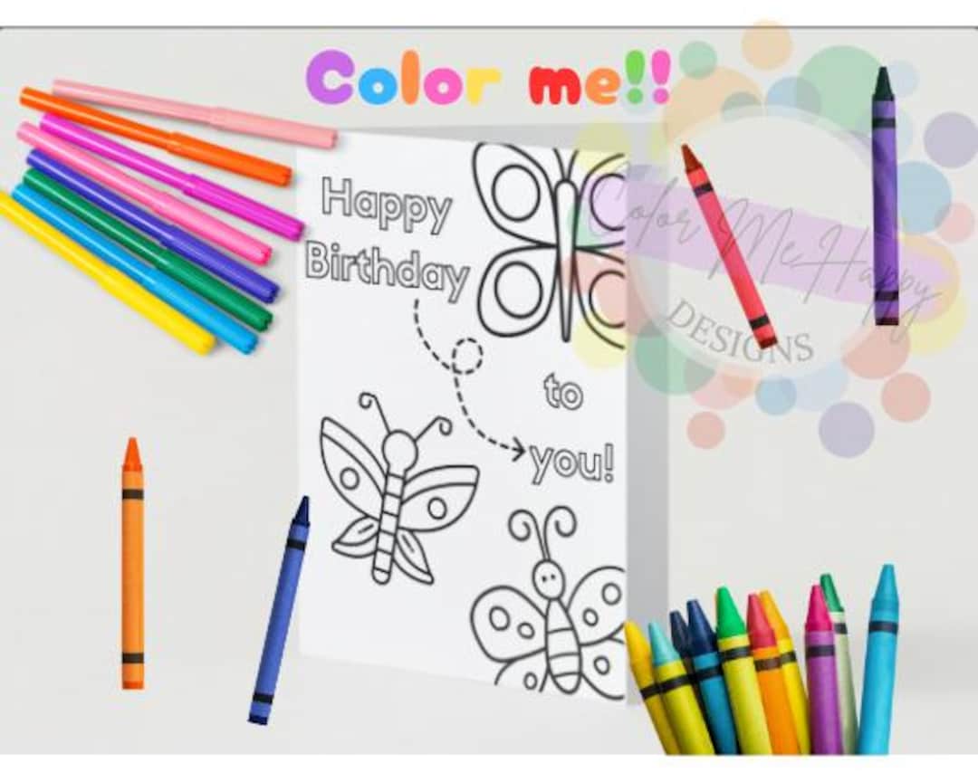 Printable, Happy Birthday Butterfly Coloring Card. Birthday Butterfly ...