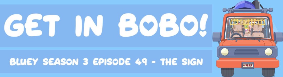 Bluey : "get in Bobo" Bumper Stickers - Etsy