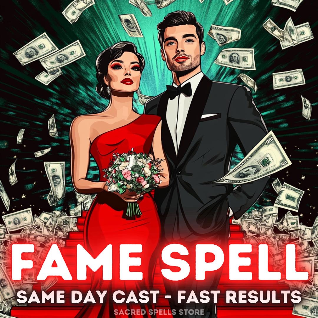 Fame Spell - Become Famous, Celebrity Status, Blow up Social Media ...