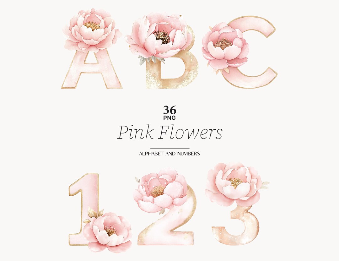 Pink Flowers Alphabet and Numbers Pink Gold Alphabet Pink Birthday Baby ...