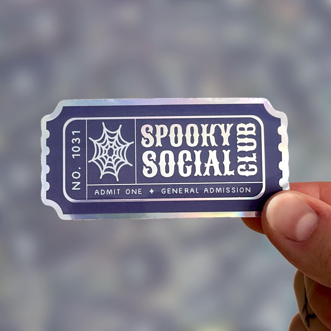 Spooky Social Club Ticket Sticker, Halloween Holographic Vinyl Decal ...