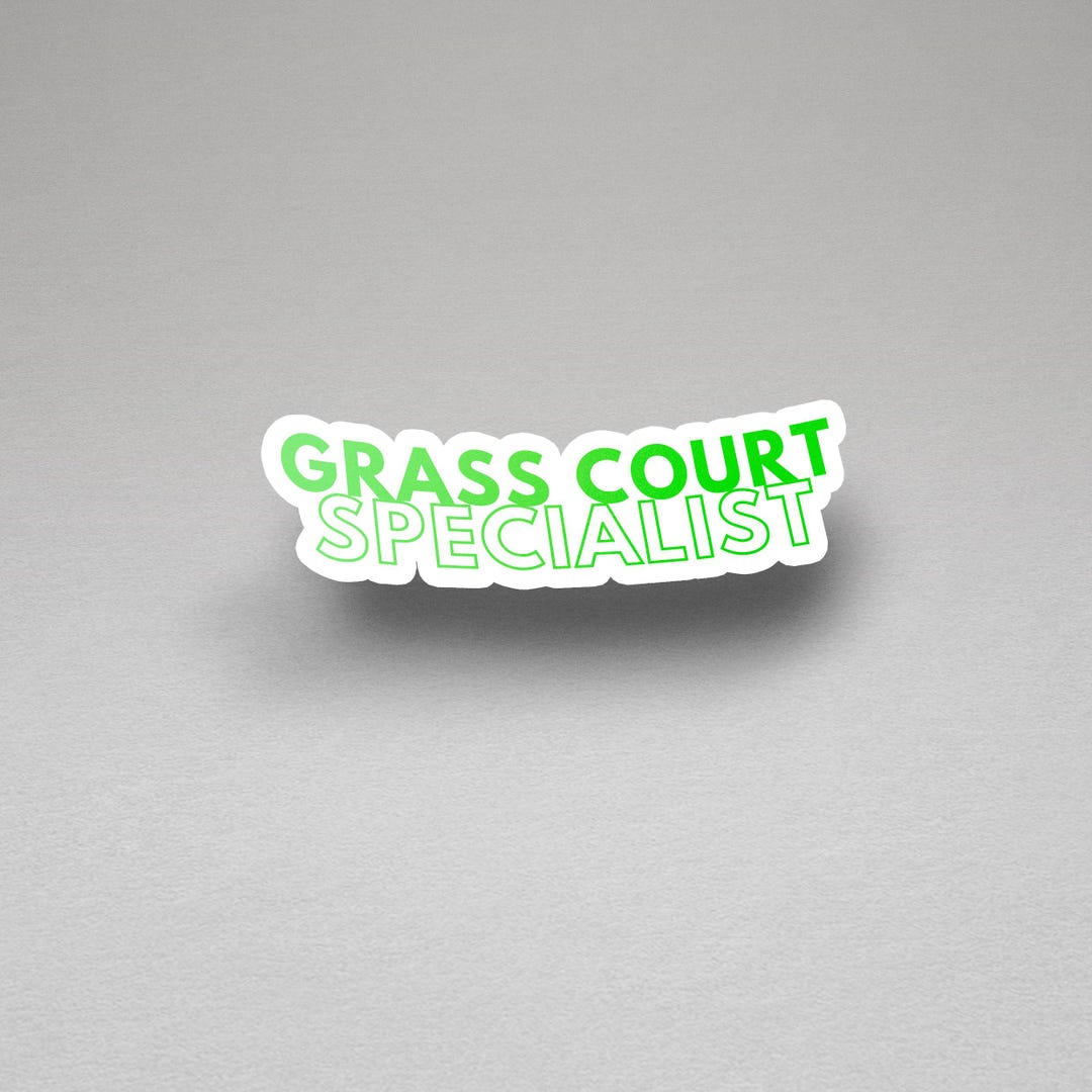 Grass Court Specialist Sticker - Gift Idea for a Tennis Fan - Stickers ...
