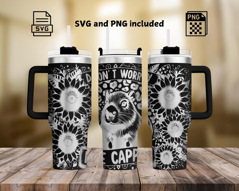 Don't Worry Be Cappy Laser Tumbler SVG/PNG, Cute Capybara Tumbler Full ...