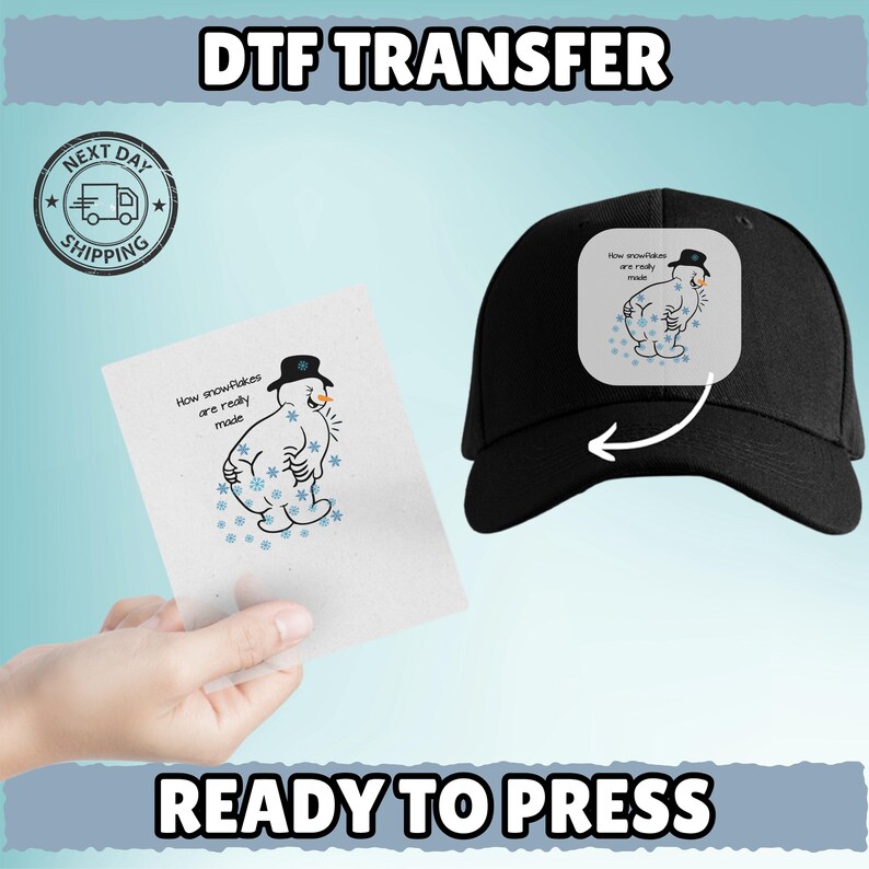 Funny Snowman Humor DTF Transfer, How Snowflakes Are Really Made ...