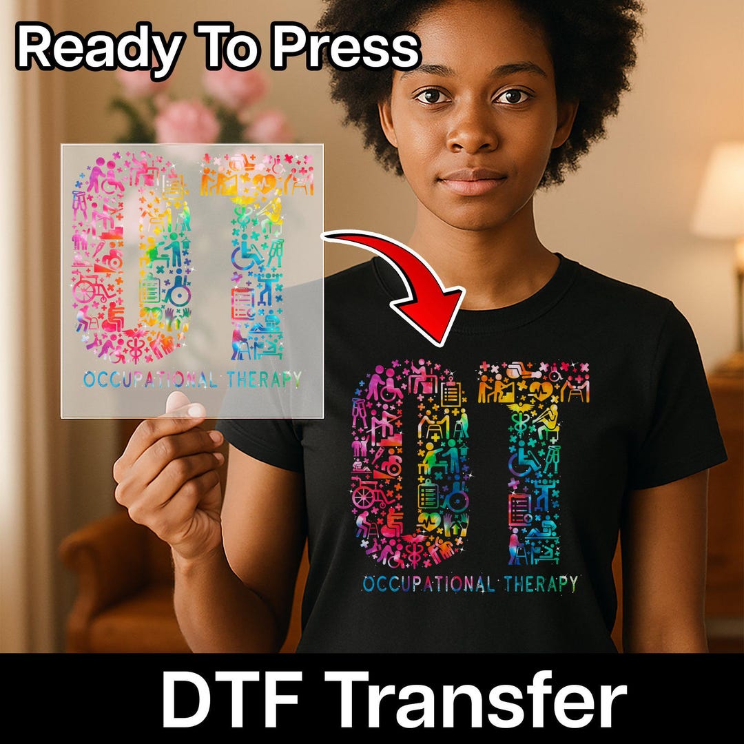 Colorful OT DTF Transfer, Occupational Therapy Block Letter Design ...
