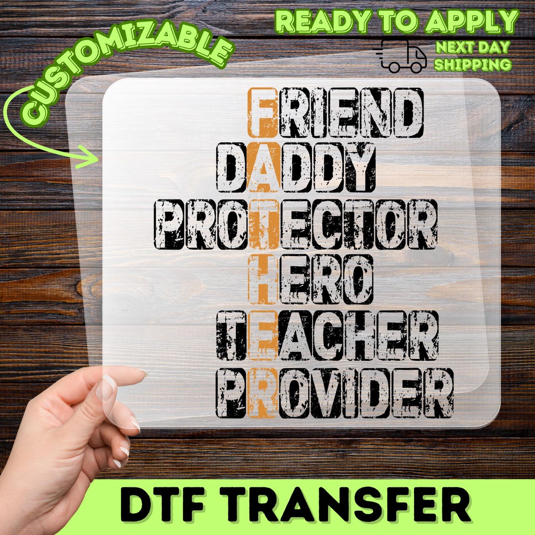 Father’s Day Rustic Father Block Text Dtf Transfer, Ready to Press Iron ...