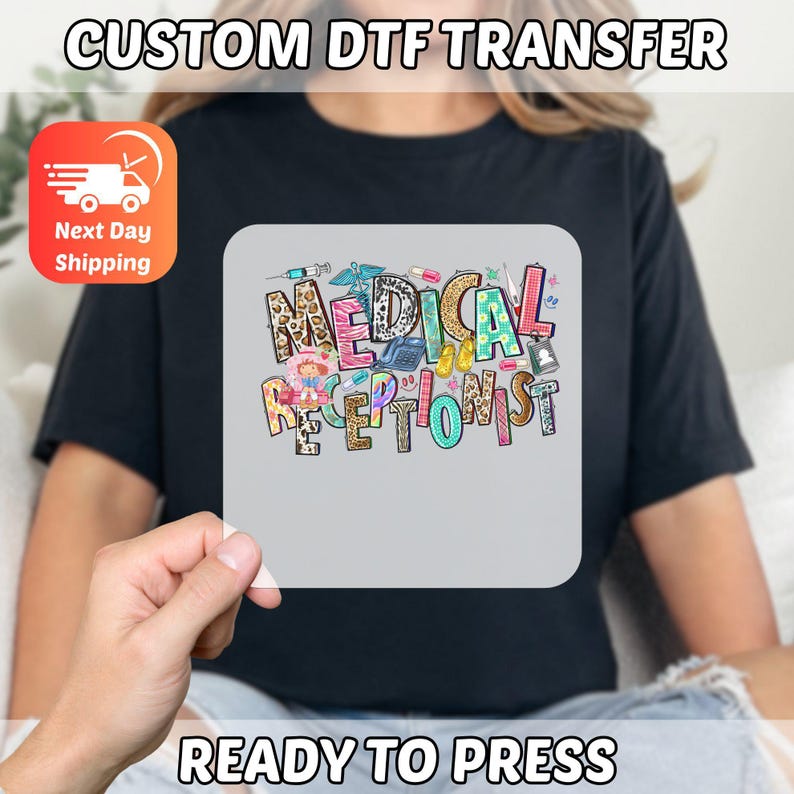 Medical Receptionist DTF Transfer, Bold and Fun Healthcare Design, Iron ...