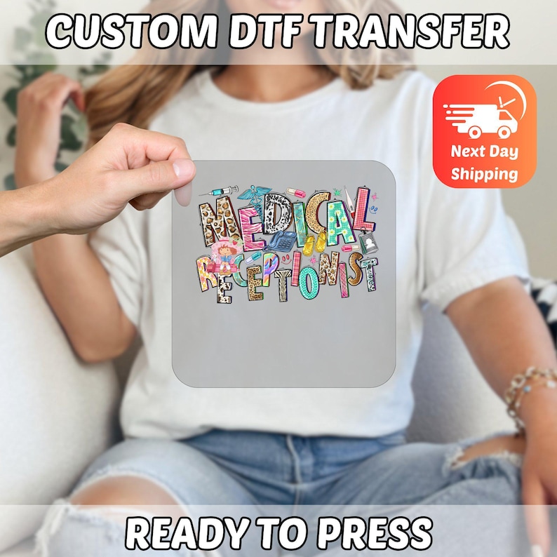 Medical Receptionist DTF Transfer, Bold and Fun Healthcare Design, Iron ...