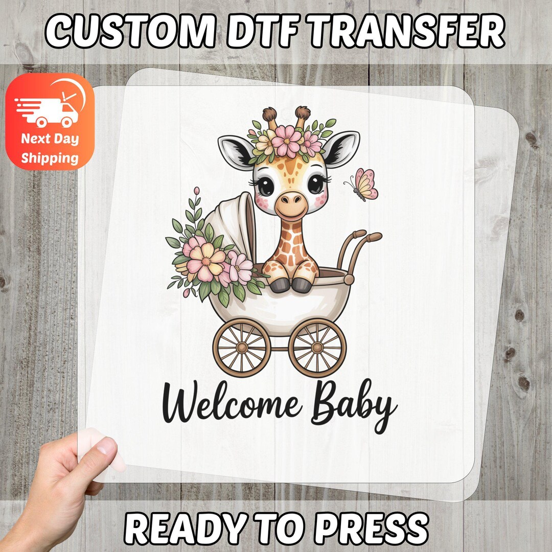 Welcome Baby Giraffe Iron-on, Newborn Celebration DTF Transfer, Cute ...