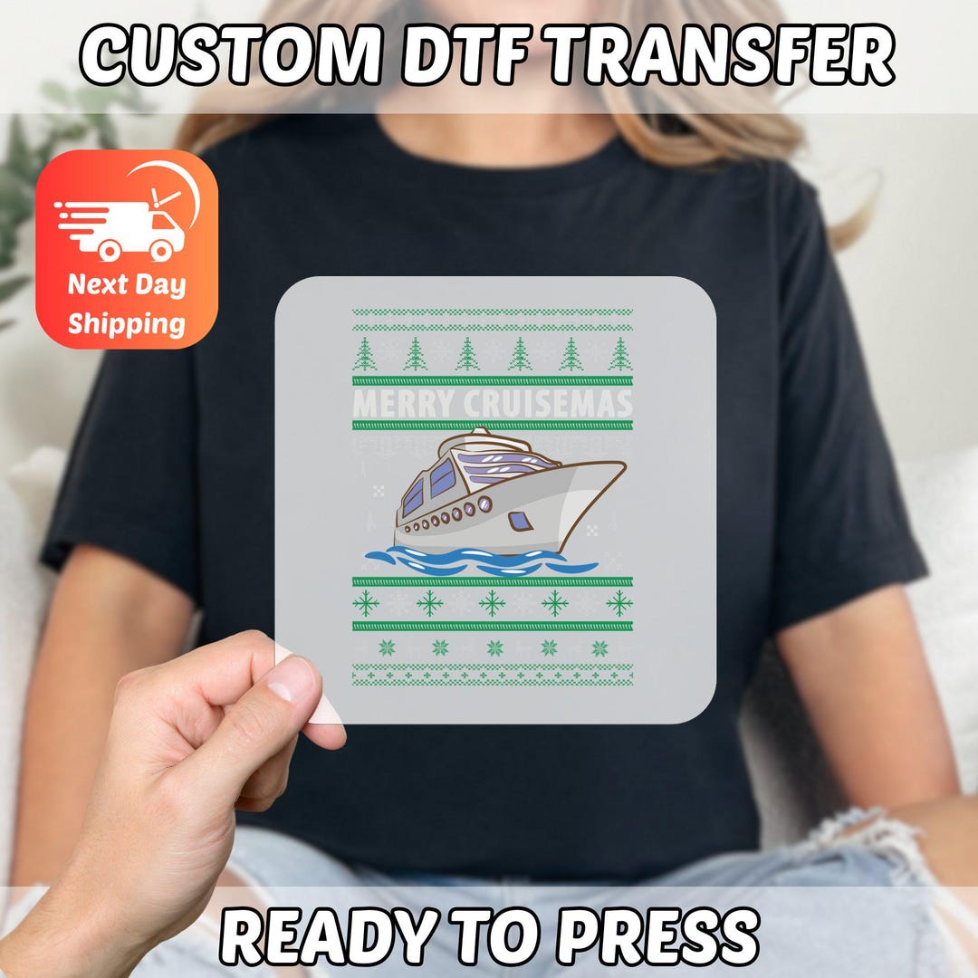Cruise Ship Christmas DTF Transfer, Funny Holiday Heat Transfer ...